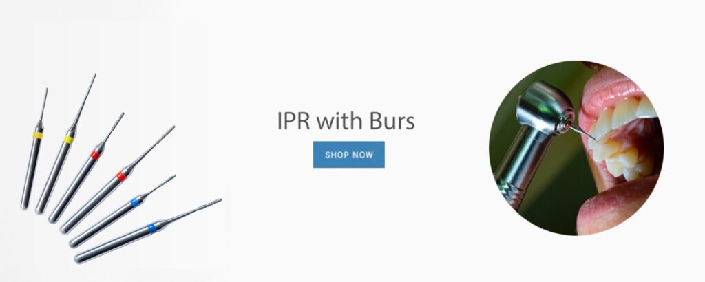 Interproximal Reduction (IPR) Dental Tools - IPR Disks, Strips, & Burs